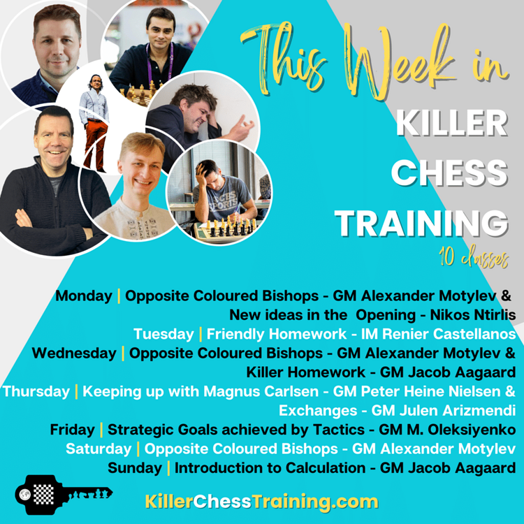 10 classes for you this week! - News - Killer Chess Training